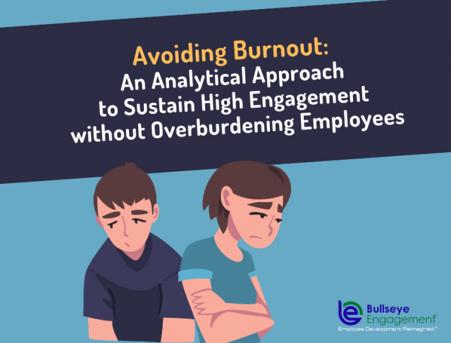 Avoiding Burnout: An Analytical Approach to Sustain High Engagement ...