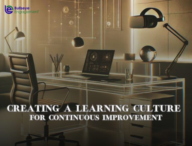 Creating a Learning Culture for Continuous Improvement
